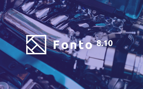 Fonto 8.10: Turbocharging your editing experience - Fonto release